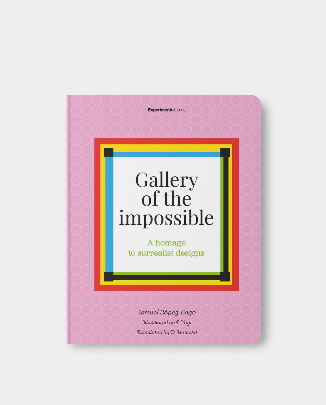 Gallery of the impossible (book+poster) | Experimenta